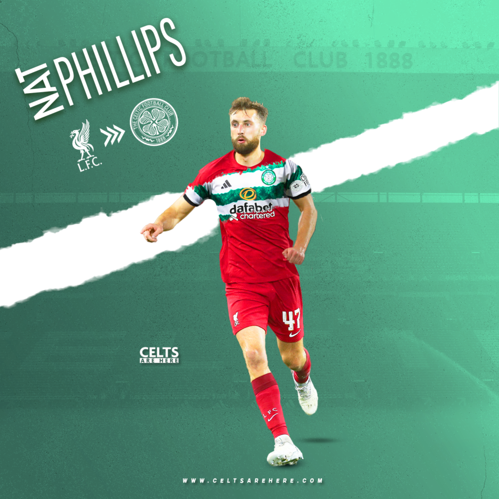 Exclusive: Nat Philips' Celtic Future Addressed; January Discussions ...