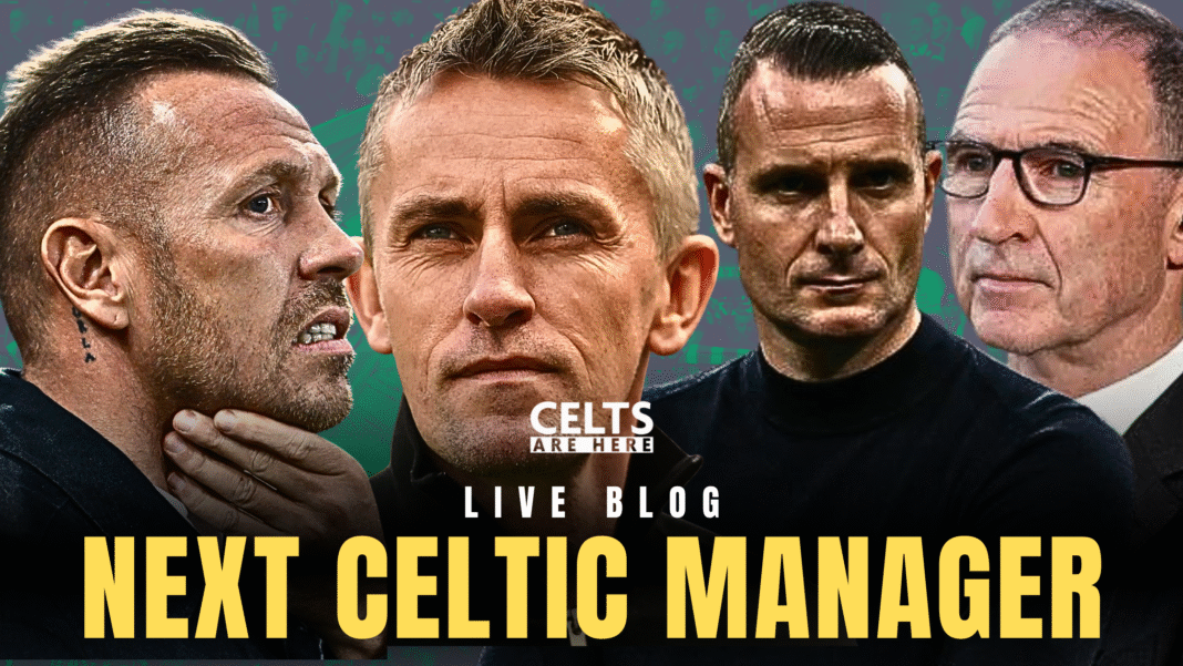 Next Celtic Manager Live Blog | Latest Celtic News
